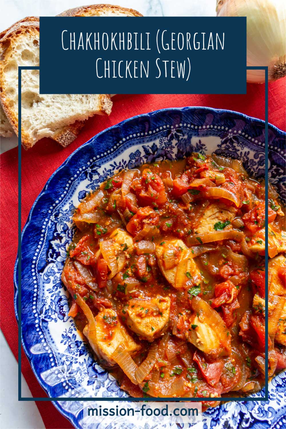 Chakhokhbili (Georgian Chicken Stew with Tomatoes and Herbs) - Mission ...