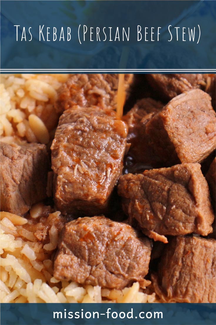 Roza's Tas Kebab (Persian Beef Stew) - Mission Food Adventure