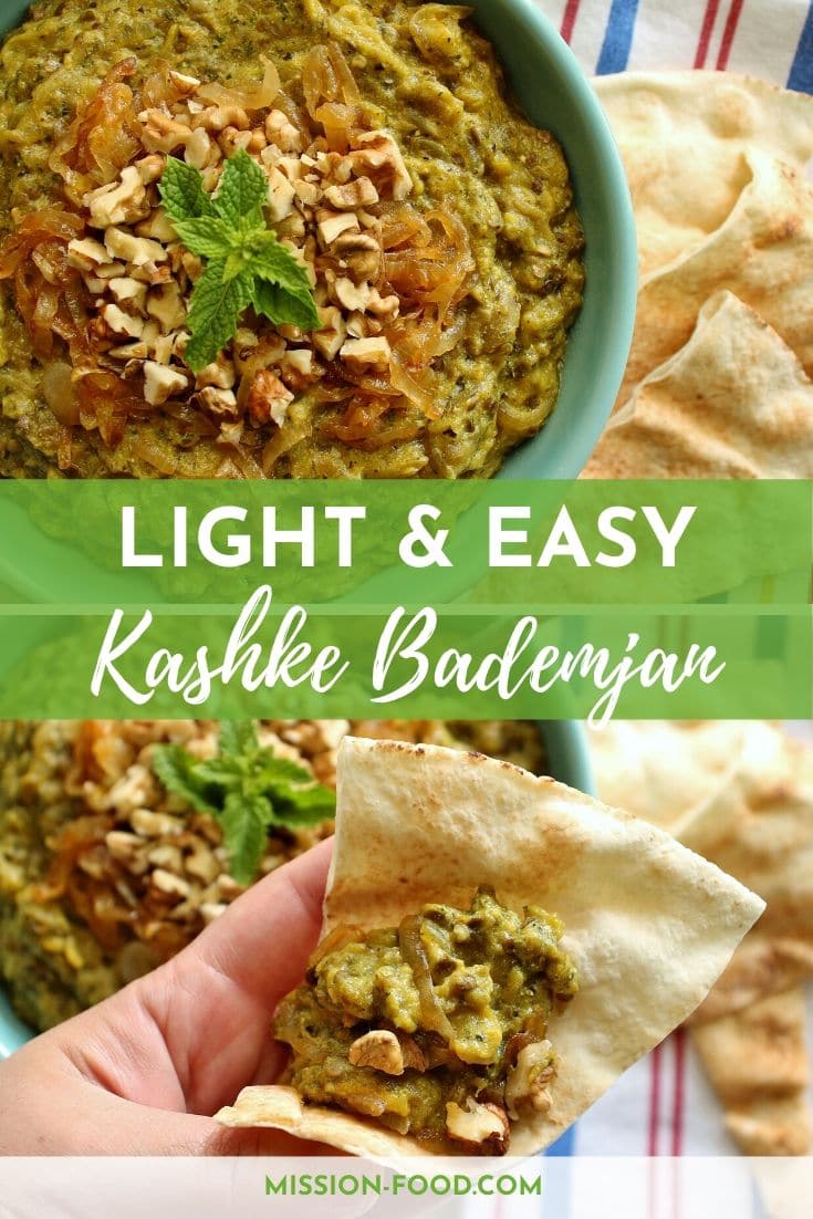 Kashke Bademjan (Persian Eggplant Dip) - Mission Food Adventure
