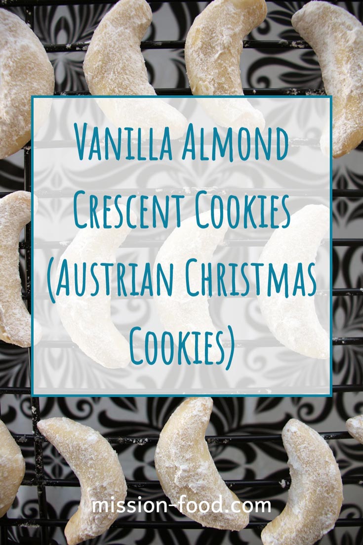 Vanillekipferl (Austrian Vanilla Crescent Cookies) - Mission Food Adventure