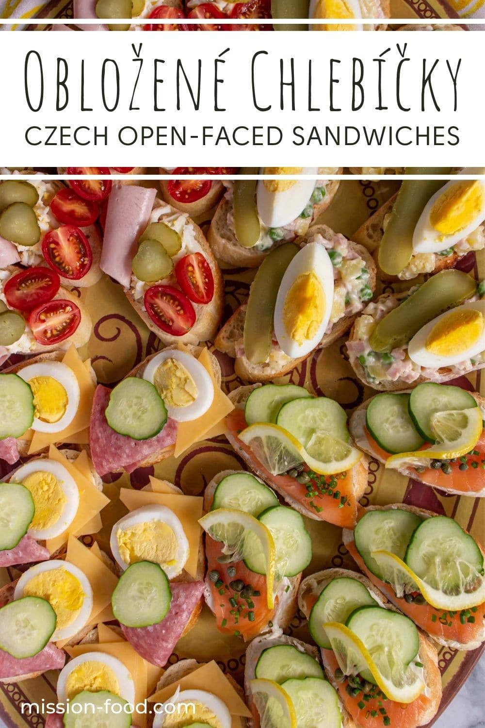 Obložené Chlebíčky (Czech Open Faced Sandwiches) - Mission Food Adventure