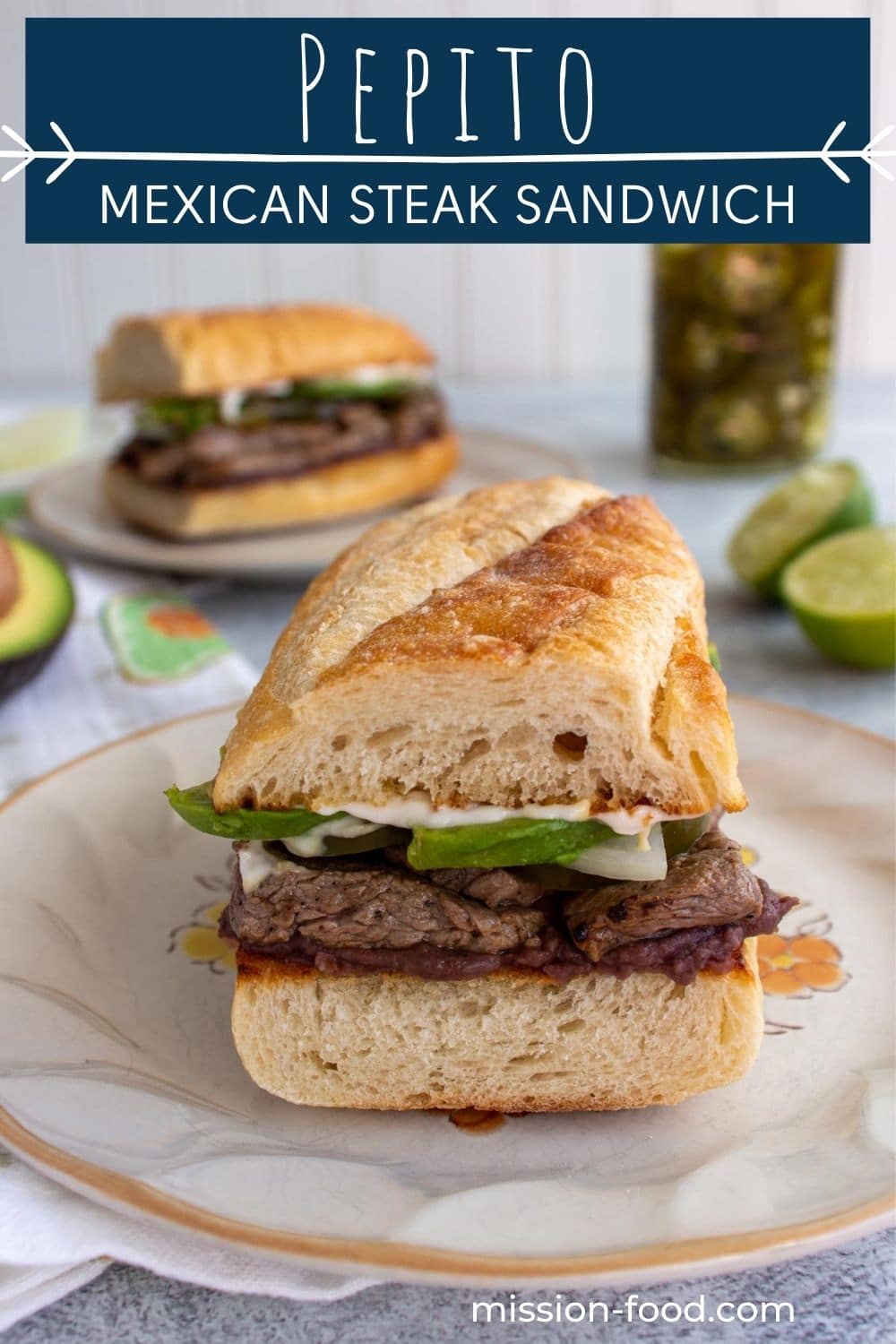 Pepito (Mexican Steak Sandwich) - Mission Food Adventure