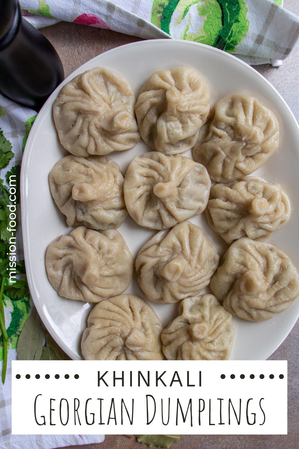 Khinkali (Georgian Dumplings) - Mission Food Adventure