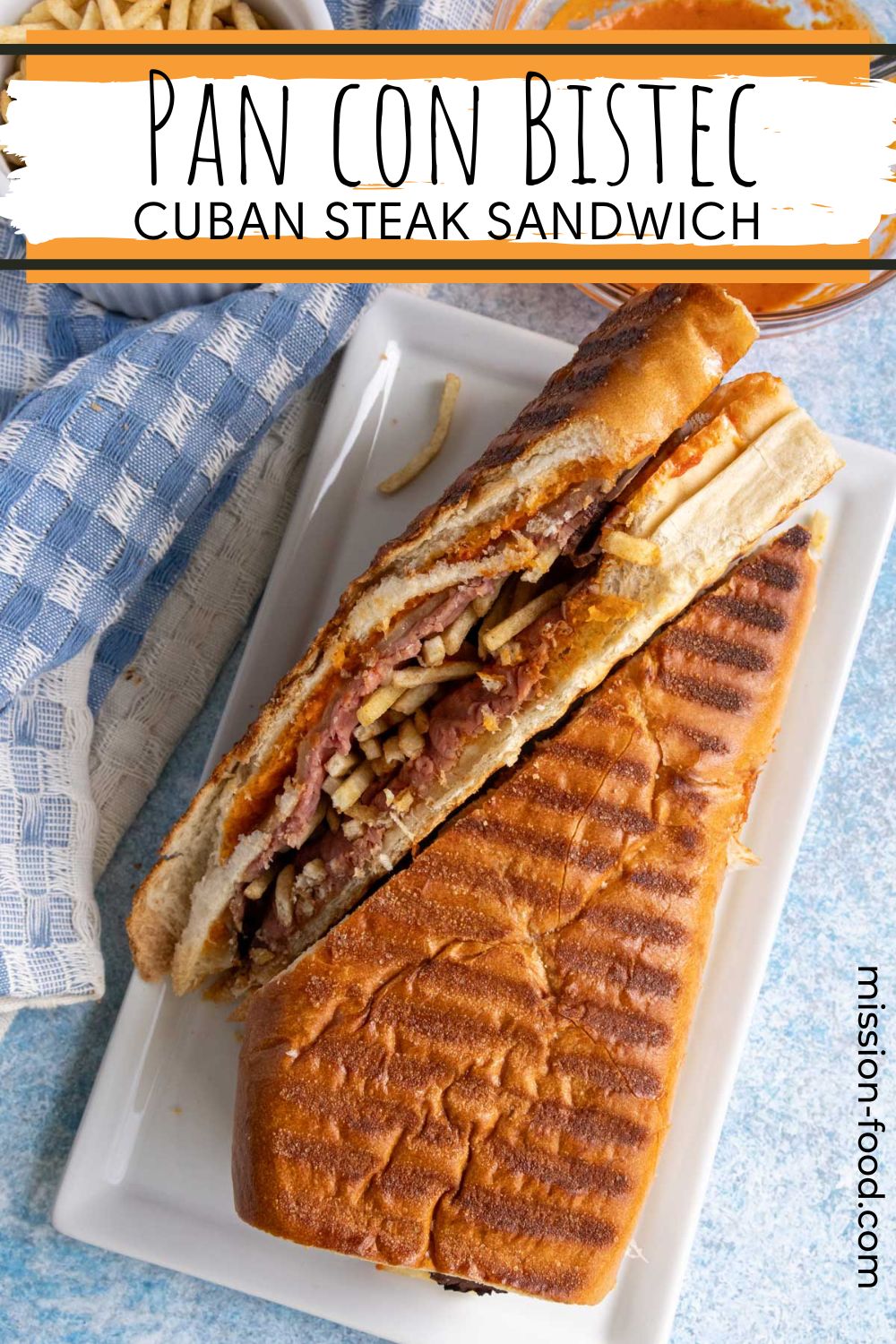 Pan con Bistec (Sanguich de Miami-inspired Cuban Steak Sandwich ...