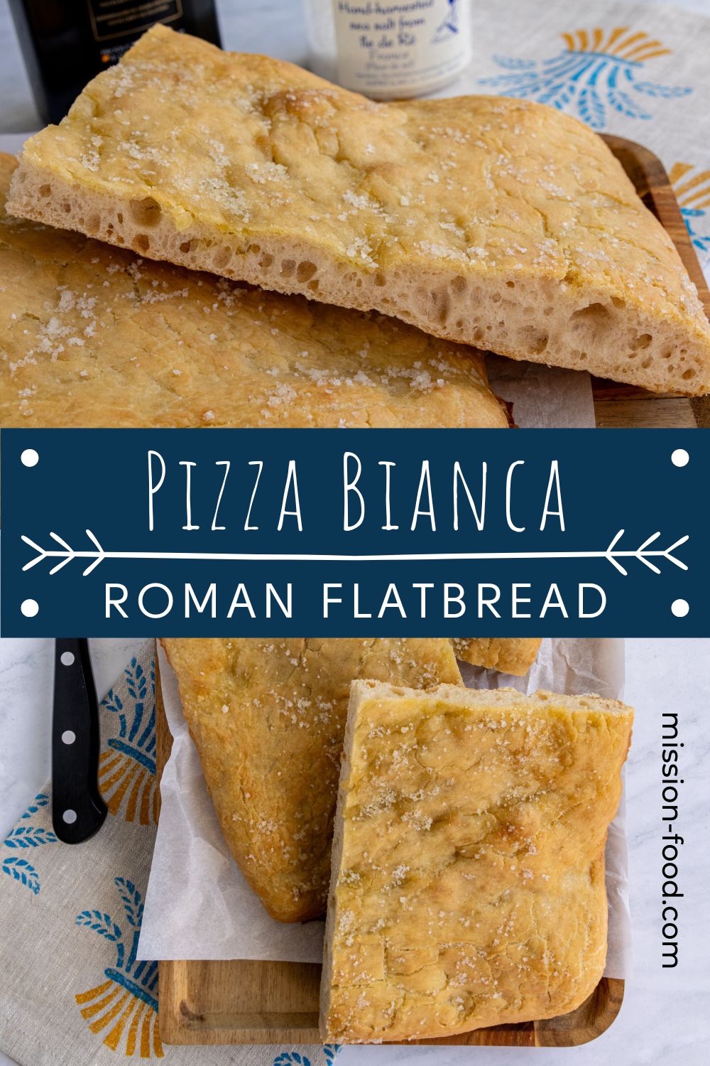 Pizza Bianca (Roman Flatbread) - Mission Food Adventure